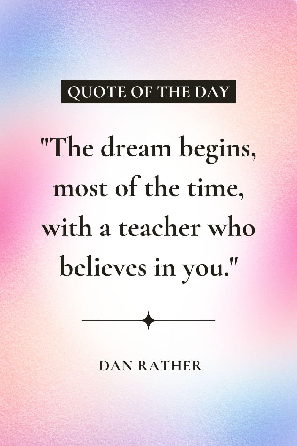 25 Motivational Teacher Quotes to Inspire You Every Day